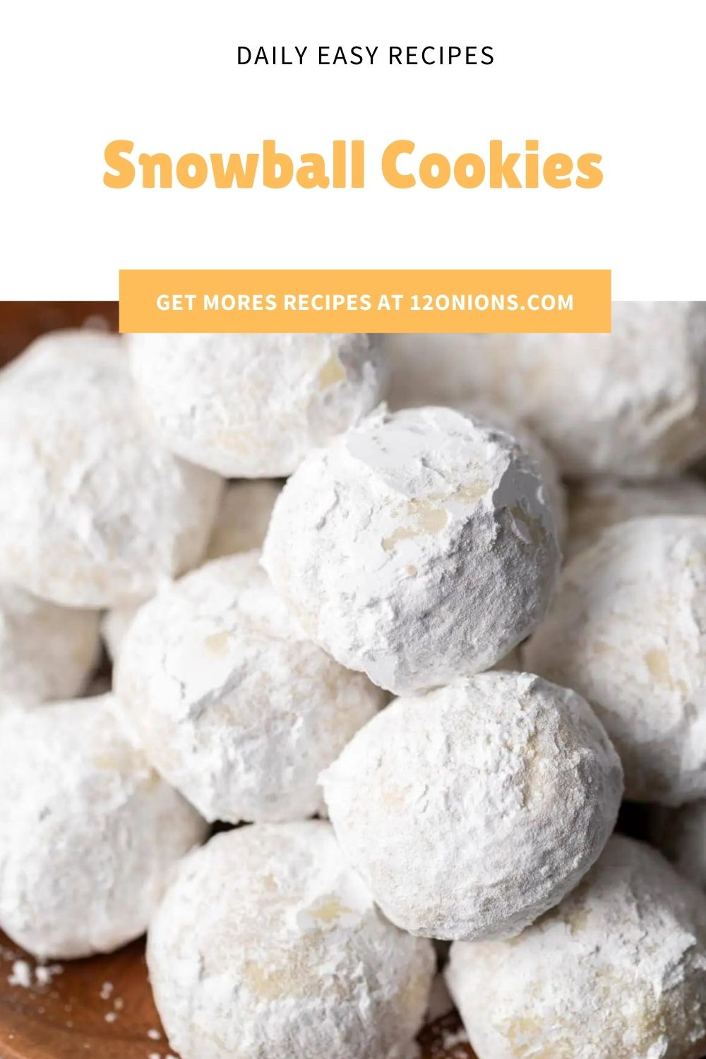 Snowball Cookies
