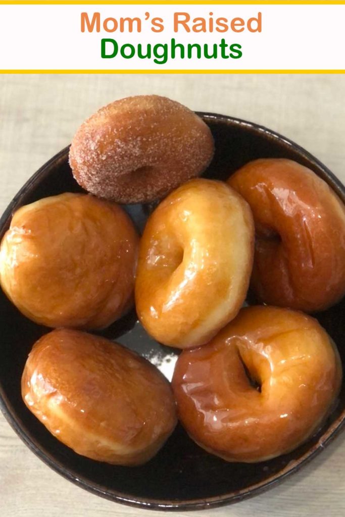 Mom’s Raised Doughnuts