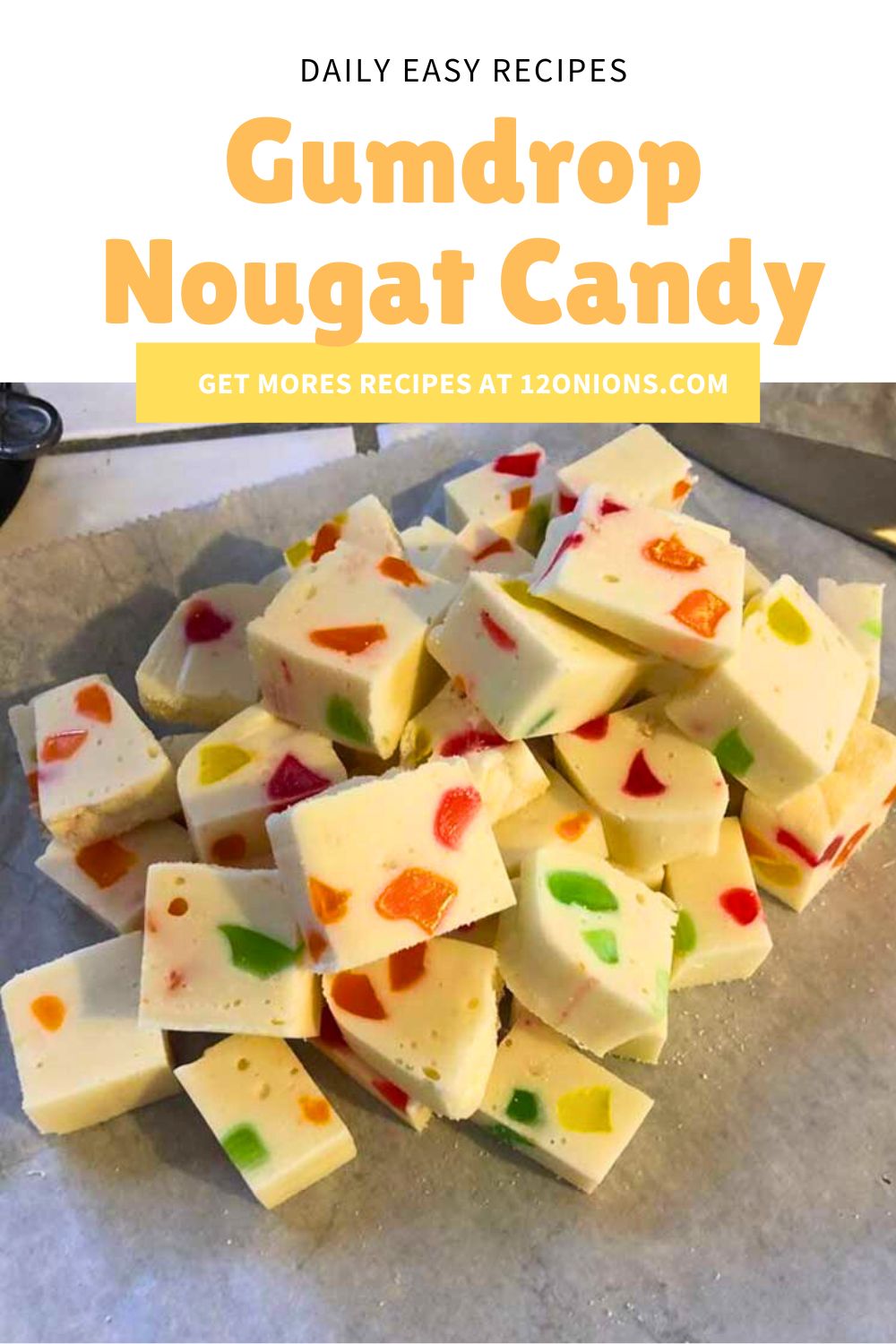 Gumdrop Nougat Candy
