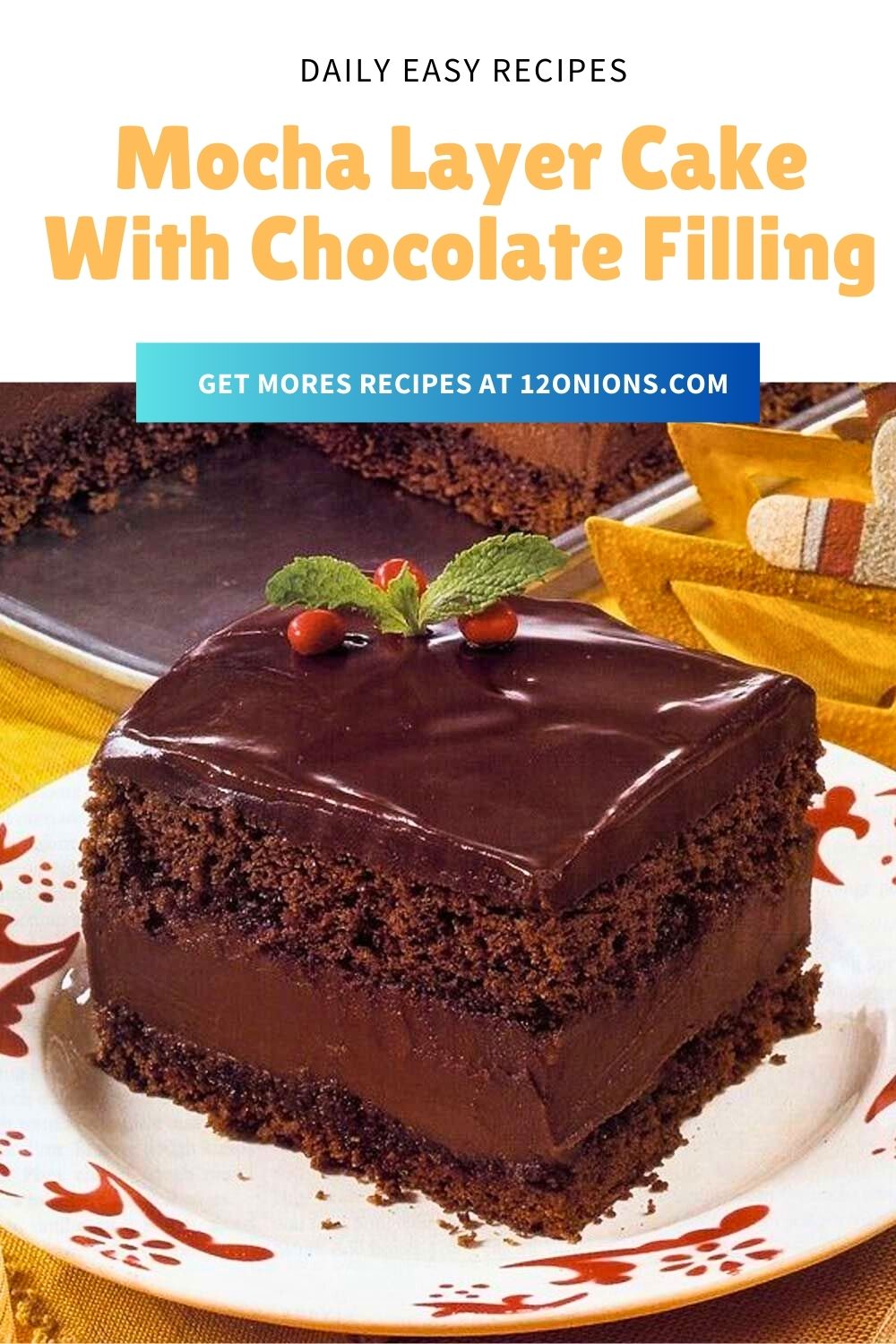 Mocha Layer Cake With Chocolate Filling