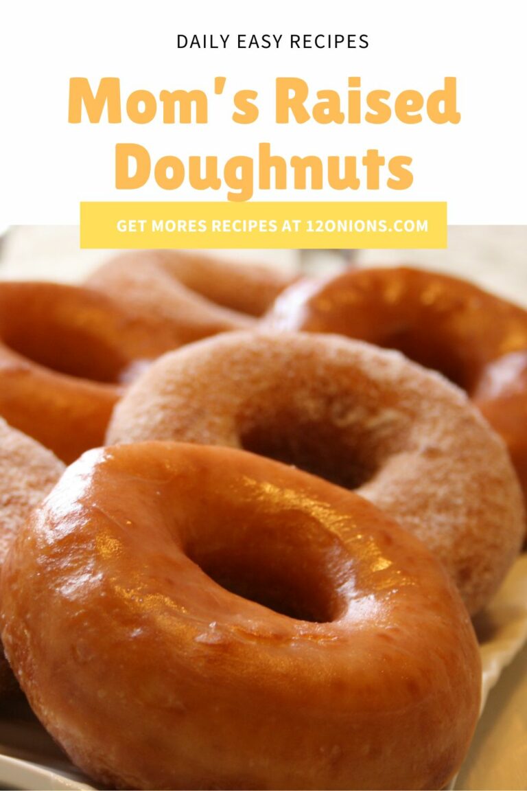 Mom’s Raised Doughnuts
